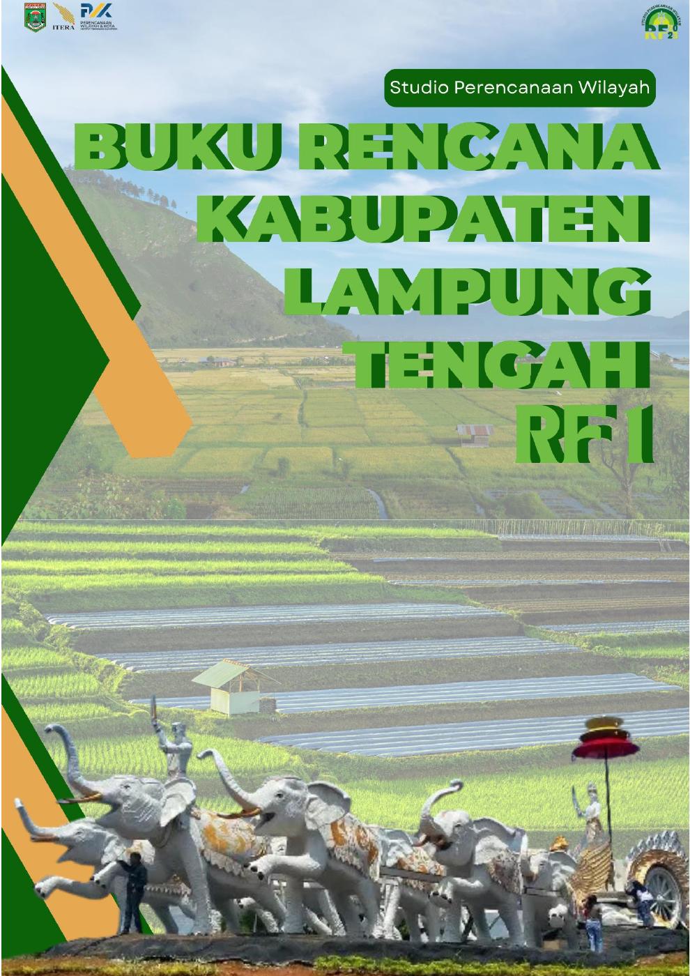 Buku Rencana RTRW Kabupaten Lampung Tengah Tahun 2023-2043 Kelas RF1 | PDF to Flipbook