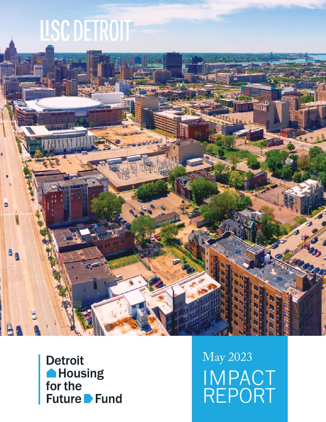LISC Detroit Impact Report May 2023