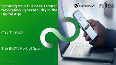 SLIDE DECK - Securing Your Business’ Future: Navigating Cybersecurity in the Digital Age