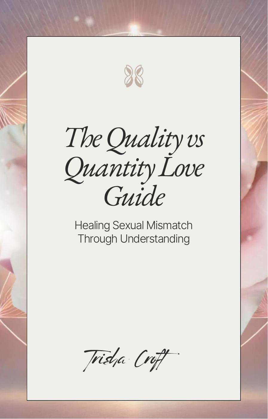 Quantity V's Quality Love Guide | PDF to Flipbook