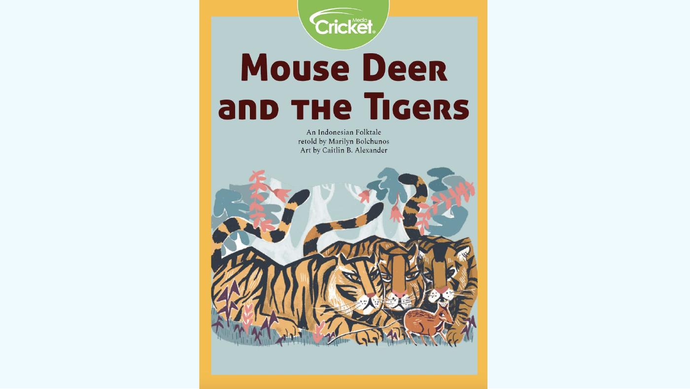 Mouse Deer and the Tigers