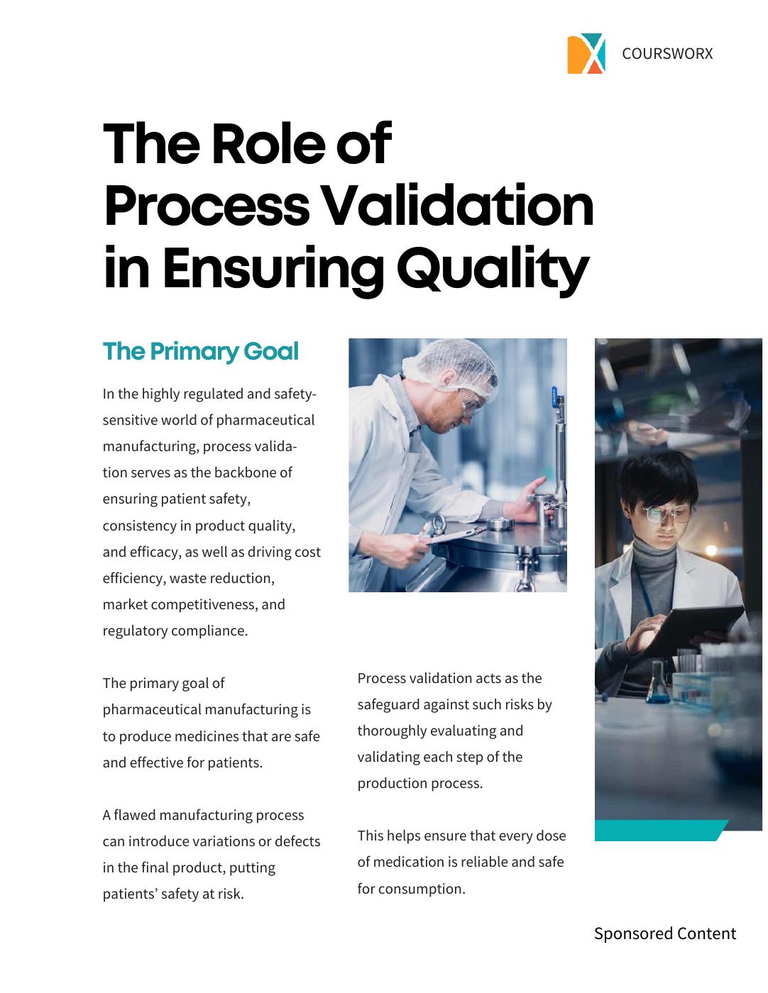 The Role of Process Validation in Ensuring Quality