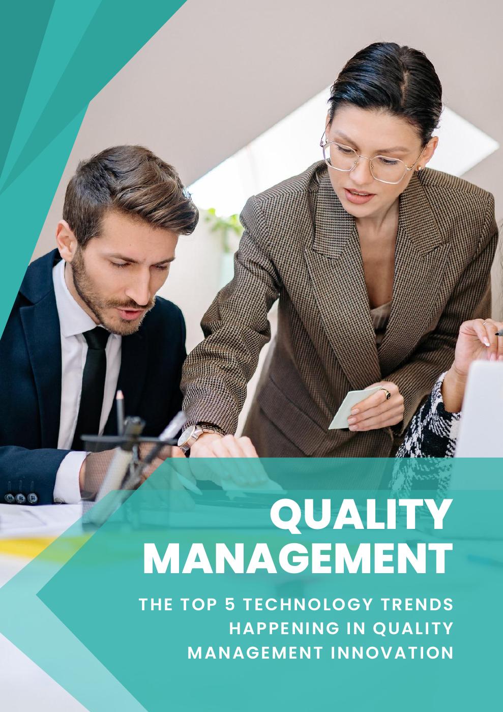 The Top 5 Technology Trends In Quality Management Innovation