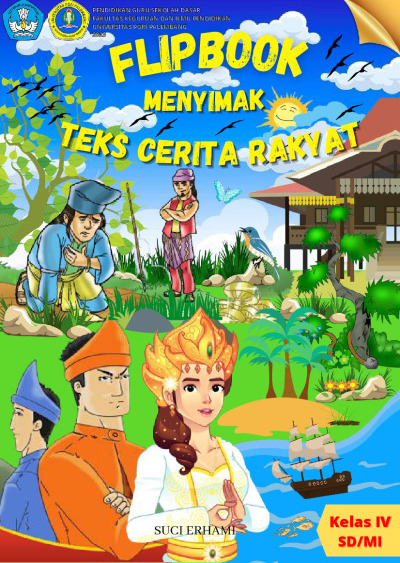 Pengembangan Media Pembelajaran Flipbook Materi Menyimak Teks Cerita ...