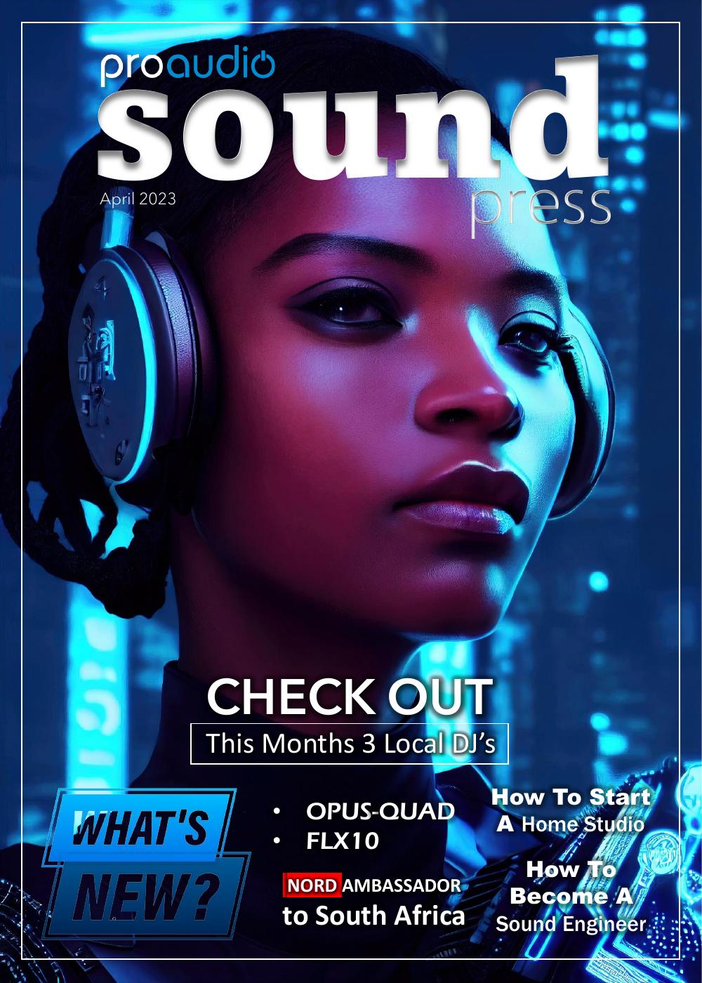 Proaudio Sound Press Magazine April 2023