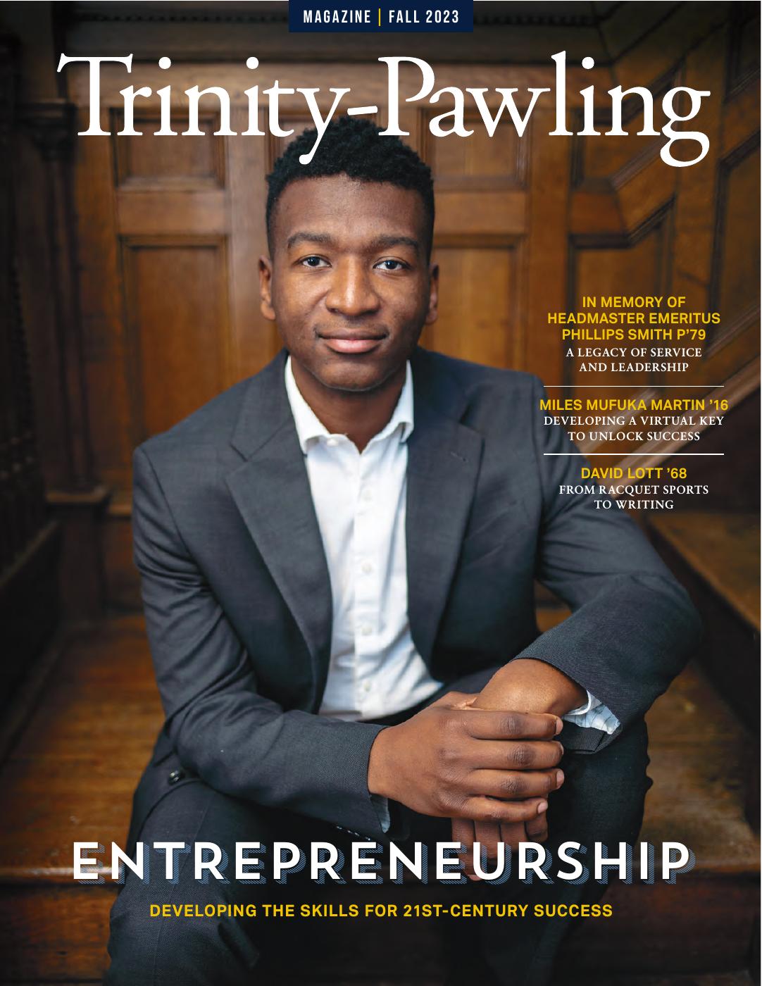 Trinity-Pawling Magazine: Fall 2023
