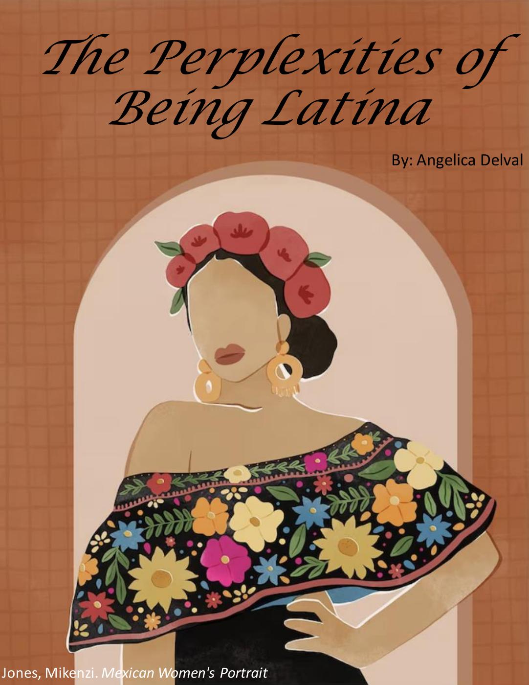 The Perplexities of Being Latina | PDF to Flipbook