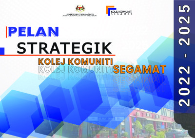 eBOOK PELAN STRATEGIK 2022-2025 KOLEJ KOMUNITI SEGAMAT | PDF to Flipbook
