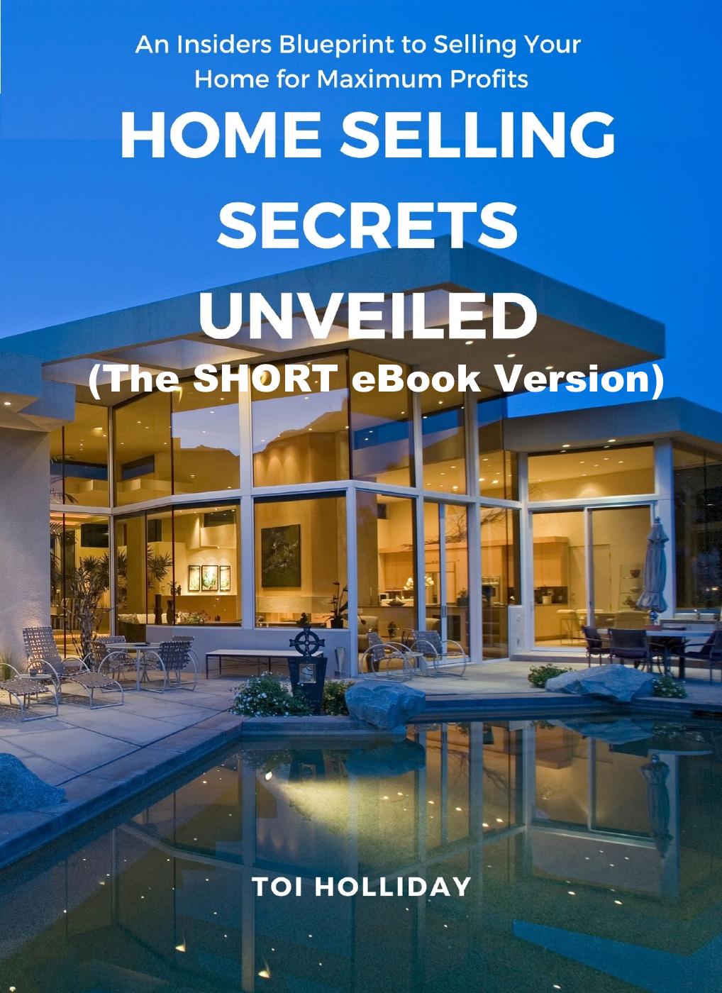Home Selling Secrets Unveiled - Short Guide