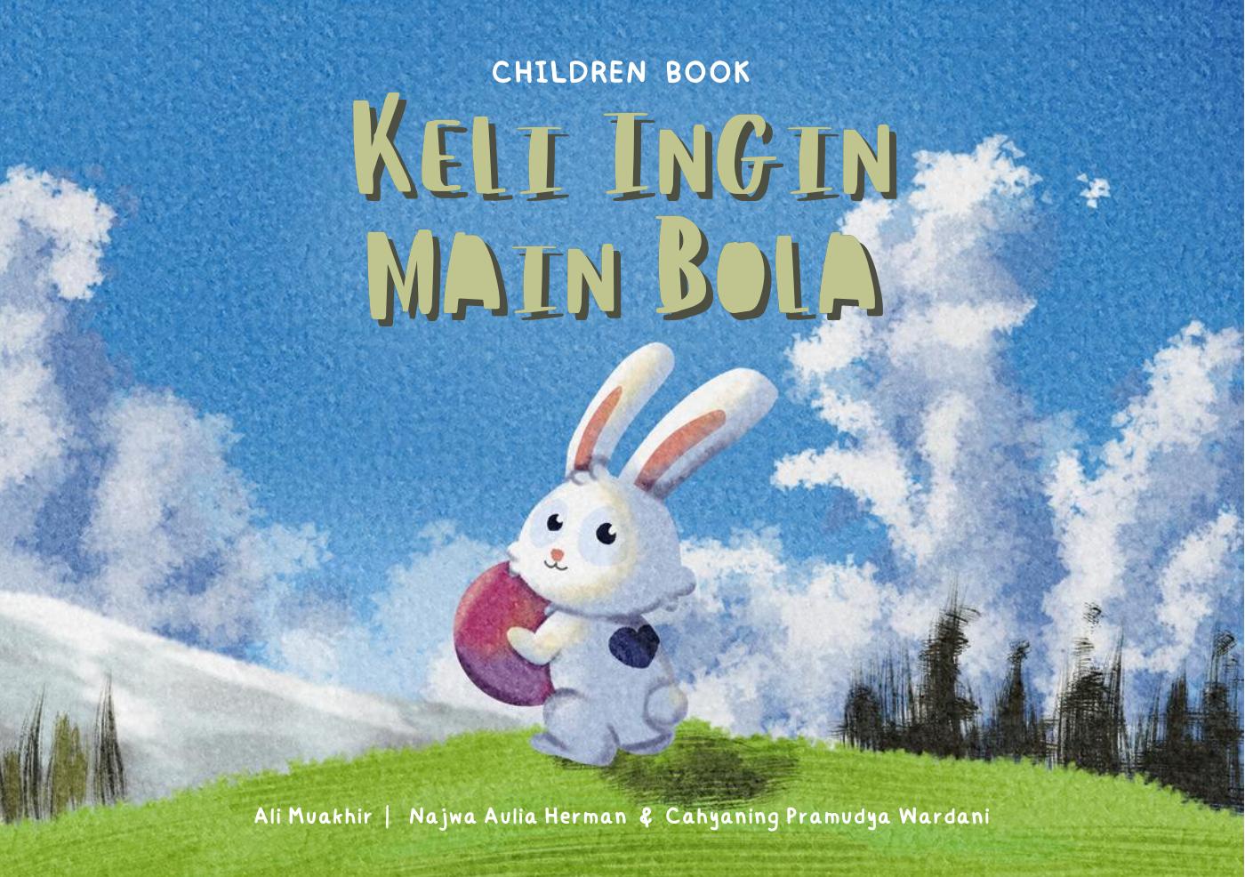 Keli Ingin Main Bola | PDF to Flipbook