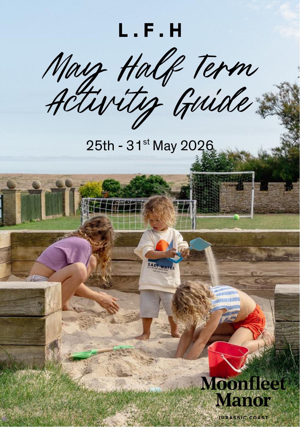 May Half Term Activities Moonfleet Manor
