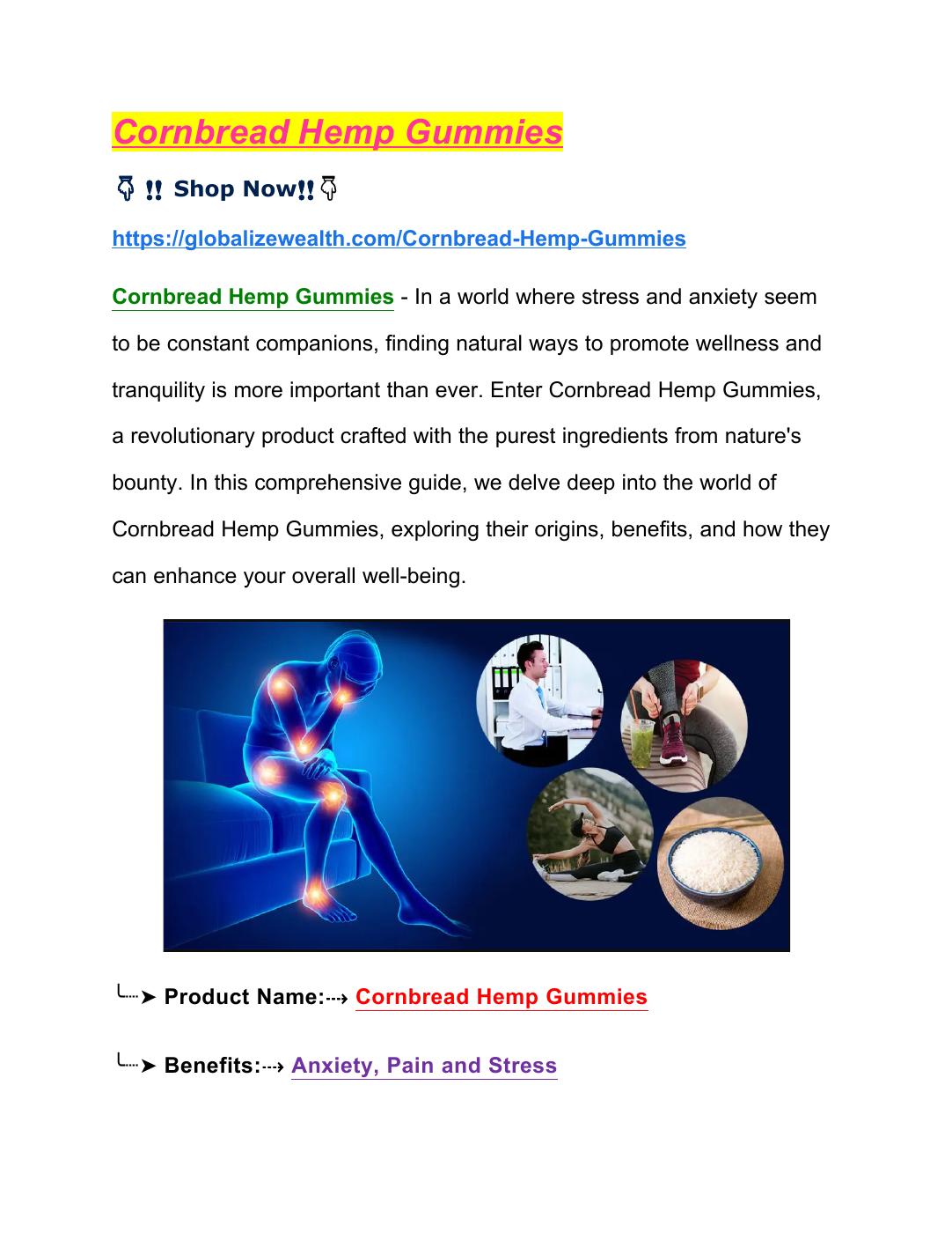 Cornbread Hemp Gummies : Natural Safe And Effective!! | PDF to Flipbook