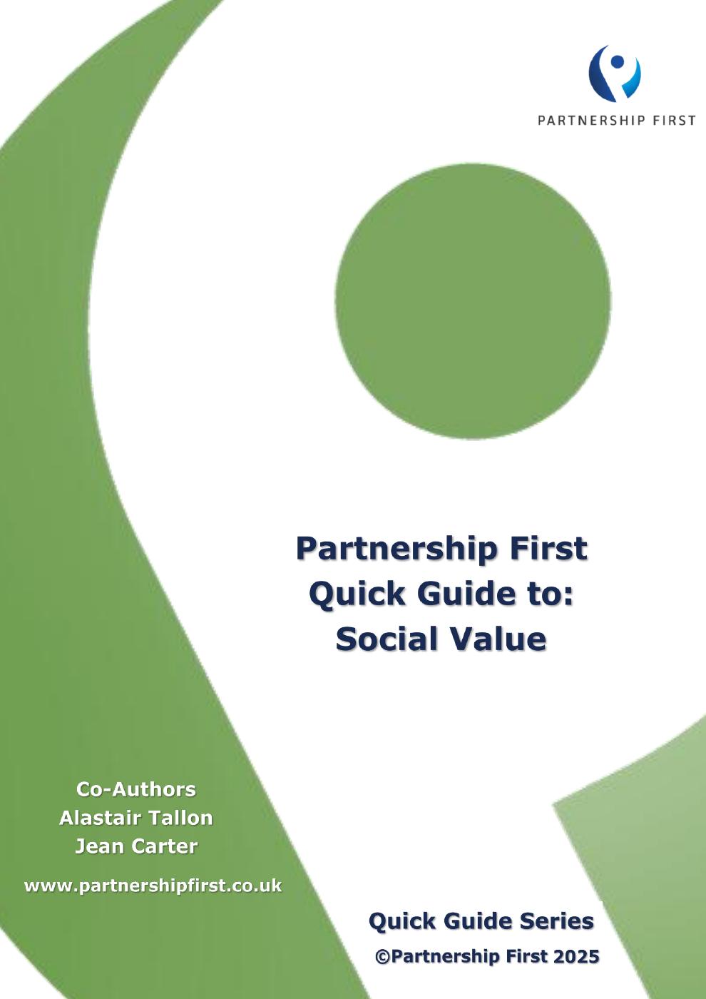 Partnership First Quick Guide to SOCIAL VALUE
