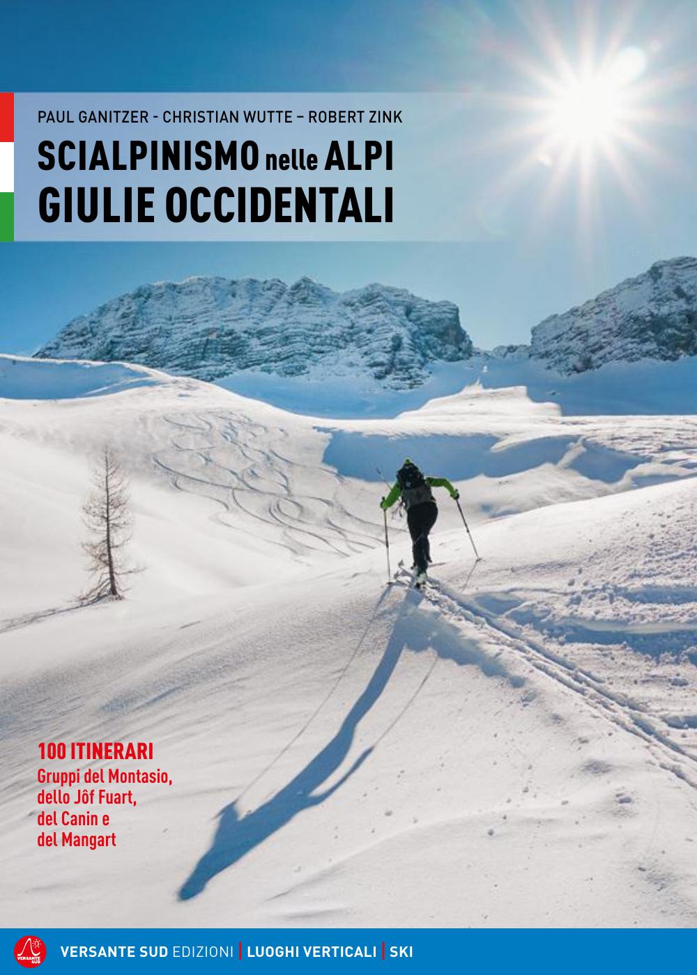 Scialpinismo nelle Alpi Giulie Occidentali