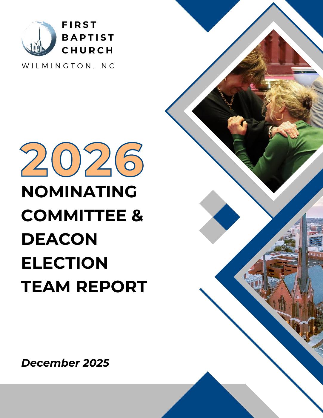 Nominating Committee & Deacon Election Team Report December 2025 (for 2026)