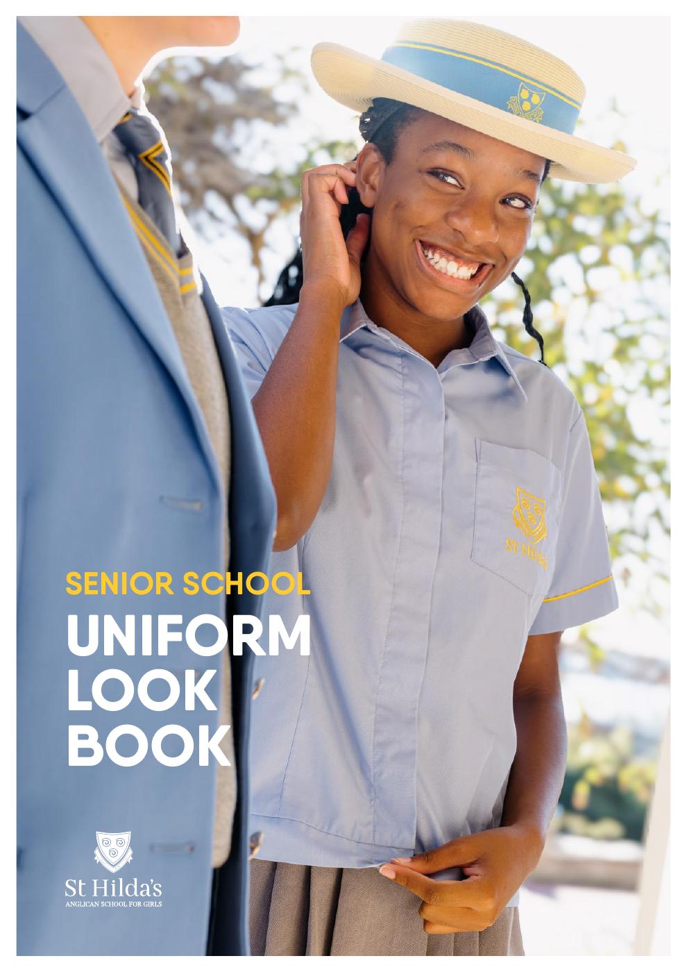 Senior School Uniform Look Book