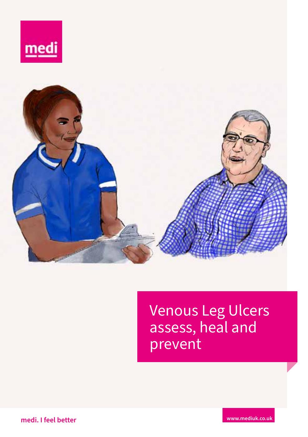 Venous Leg Ulcers - assess, heal and prevent
