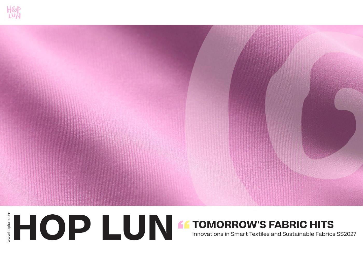 Hop Lun - SS27 Tomorrow's Fabric Hits