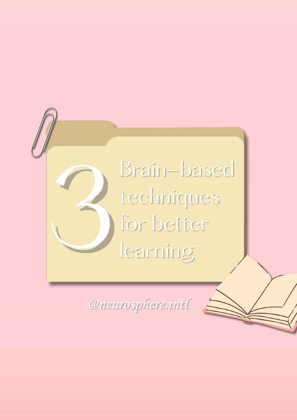 Vallerie YP - Brain-based techniques for better learning | PDF to Flipbook