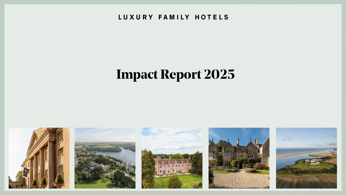 Luxury Family Hotels Impact Report