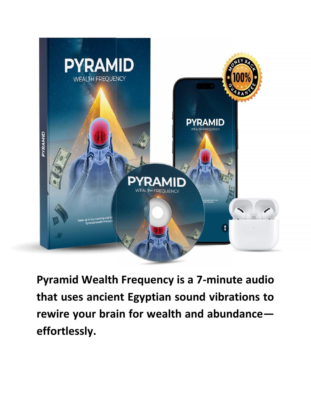 Pyramid Wealth Frequency™ Review Program Audio Digital