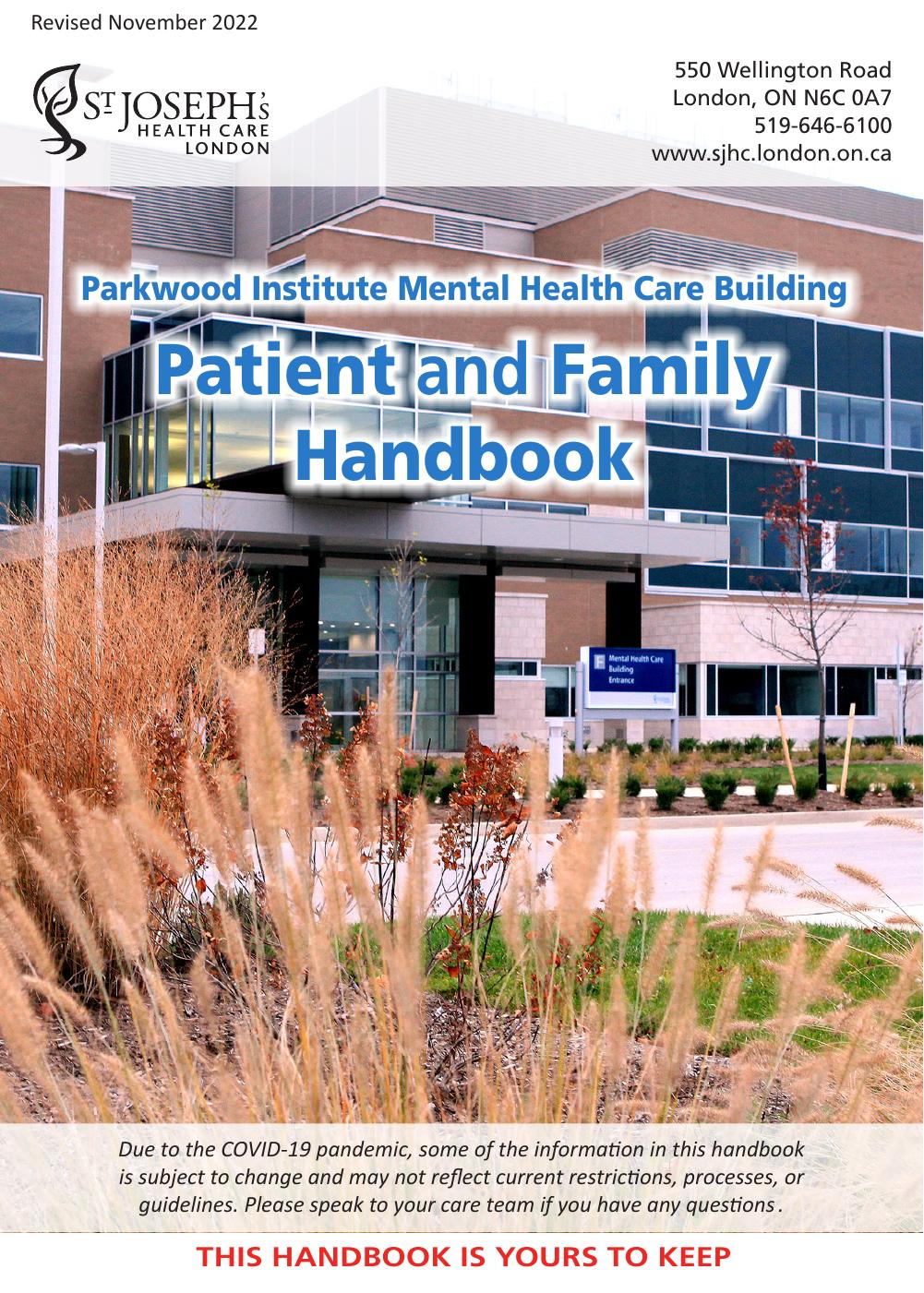 Parkwood Institute Mental Health Care Building Patient and Family Handbook