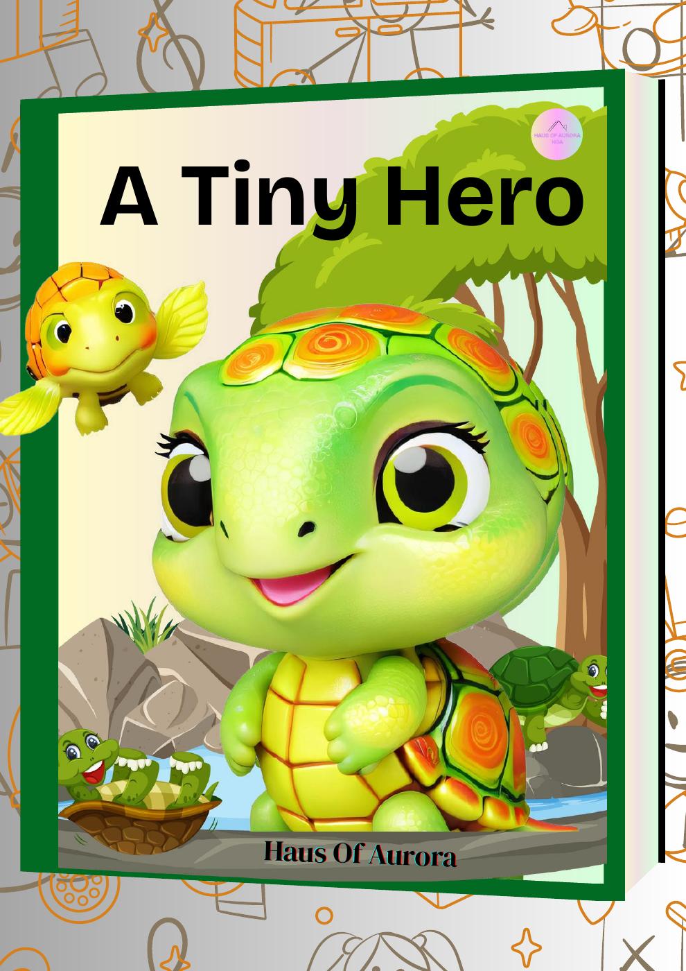 A Tiny Hero | PDF to Flipbook