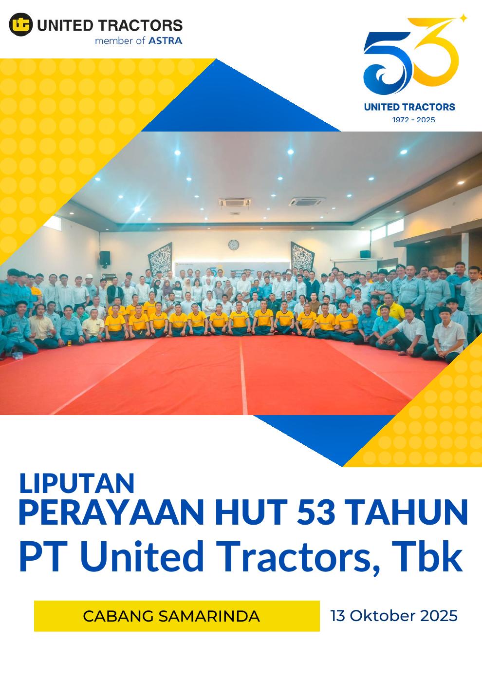 Perayaan HUT 53 Tahun PT United Tractors, Tbk | PDF to Flipbook