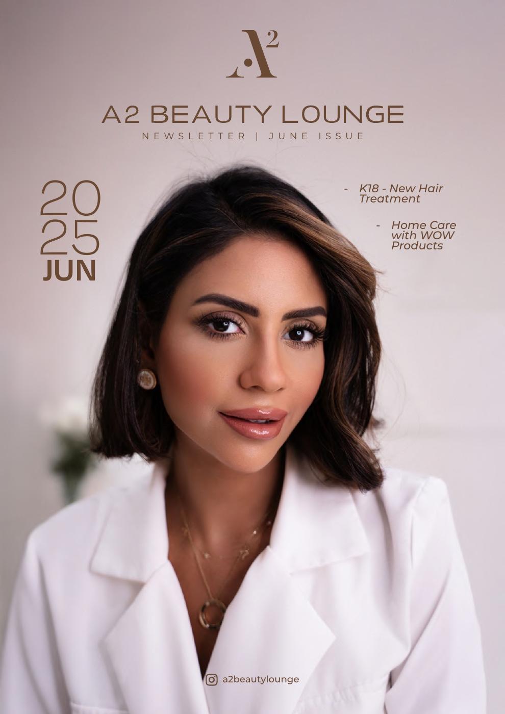 A2 Beauty Lounge Newsletter I June 2025