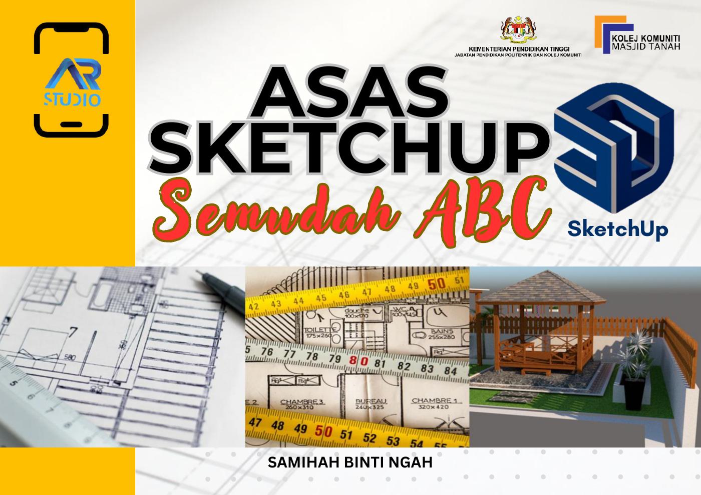 ASAS SKETCHUP SEMUDAH ABC