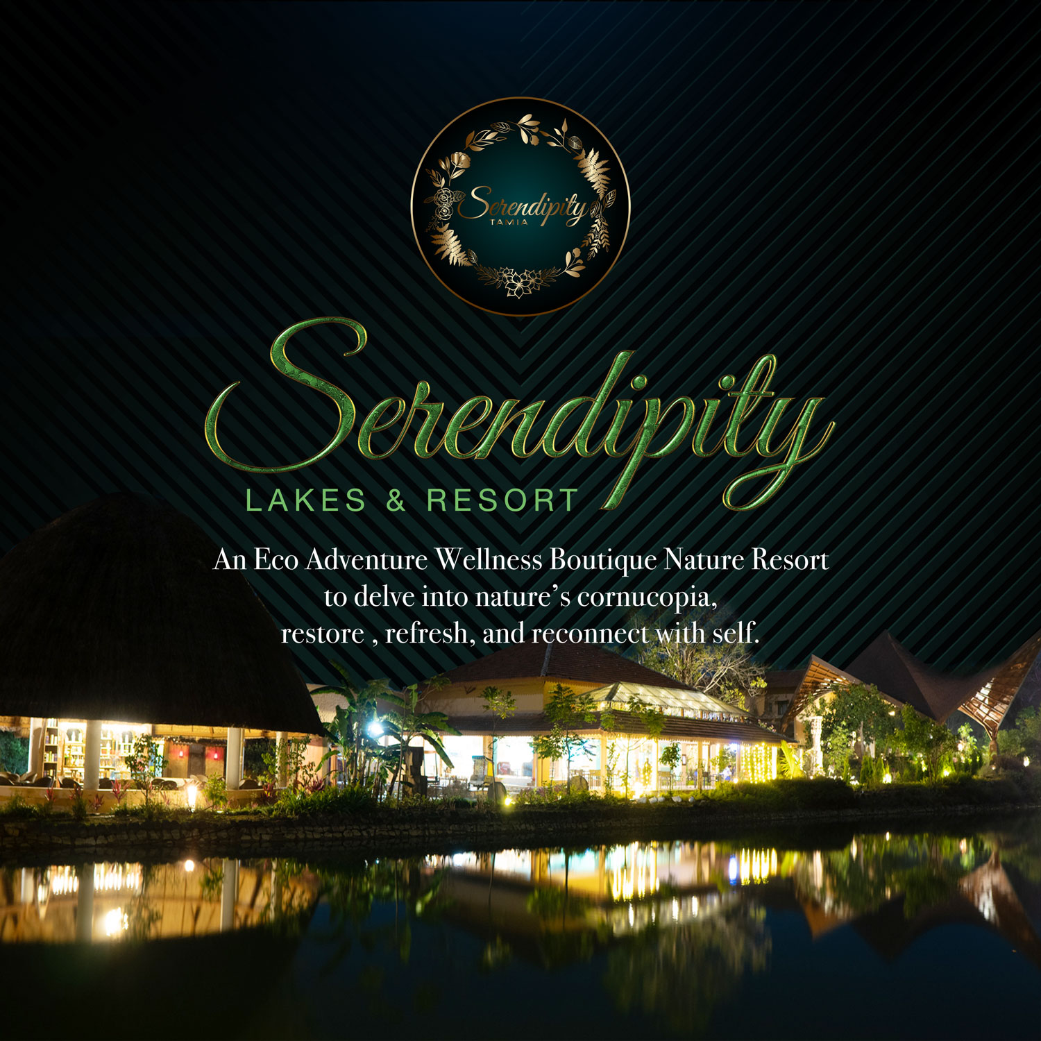 Serendipity Lakes & Resort Tamia