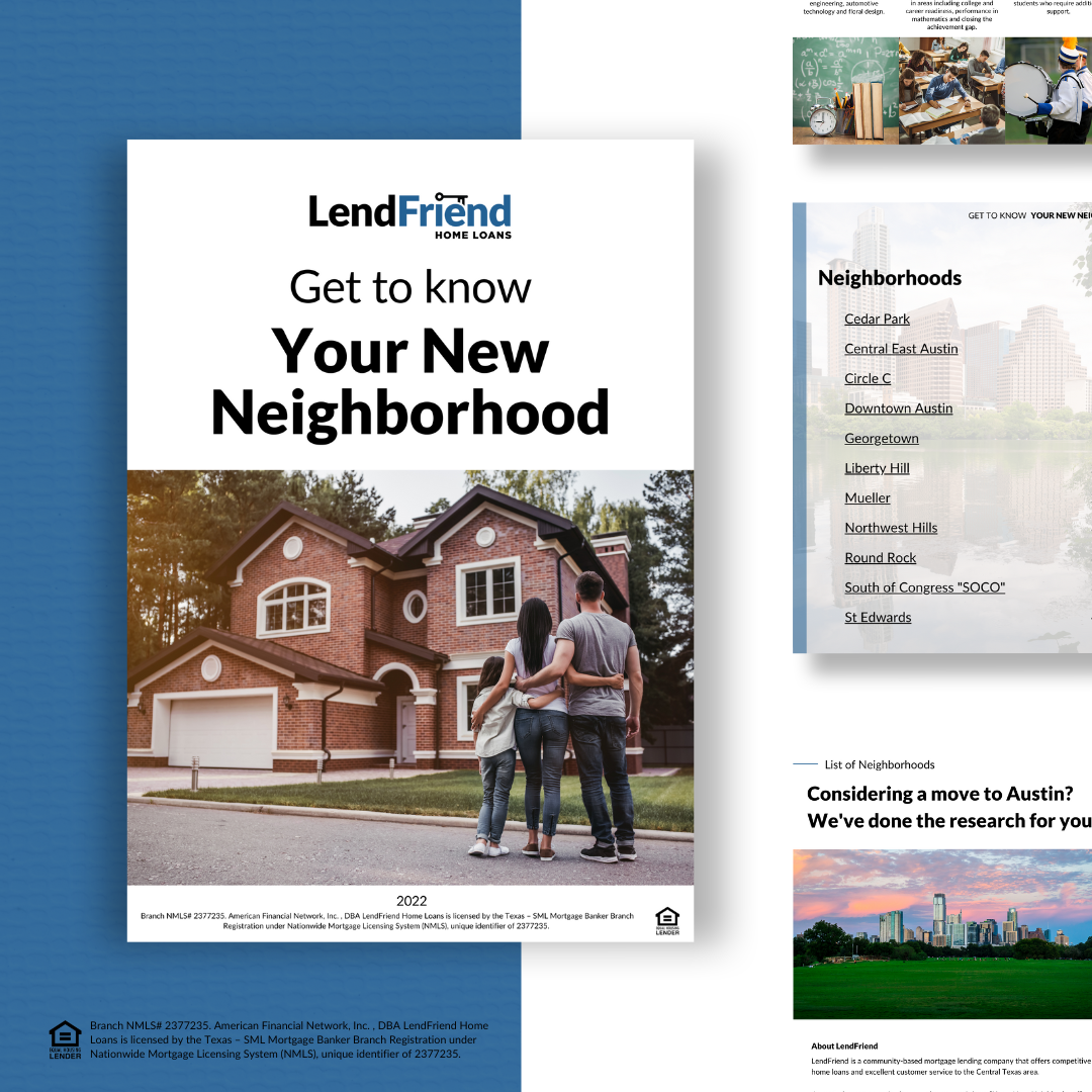 LendFriend Home Loans - Austin Neighborhood Guide | PDF to Flipbook