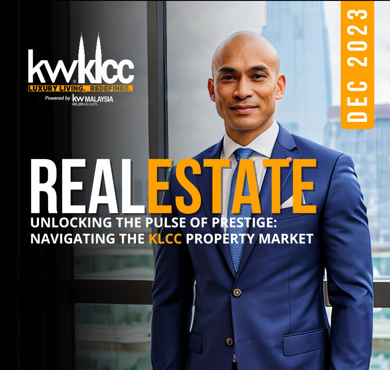 KWKLCC REAL ESTATE MAGAZINE - ISSUE 01/DEC 23