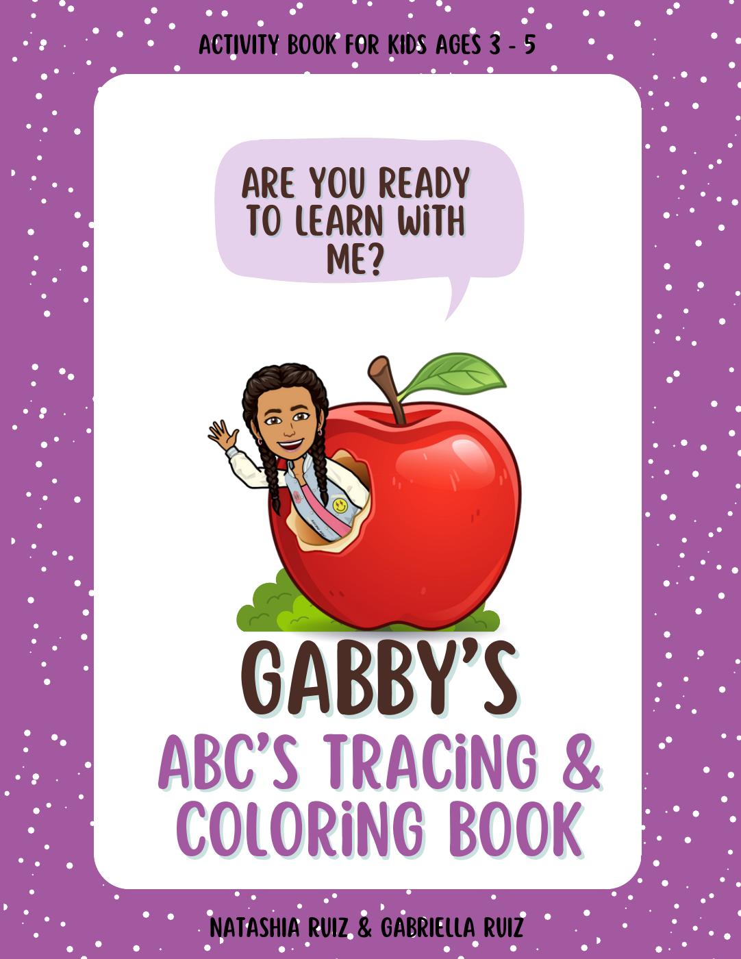 Gabby's ABC's Tracing and Coloring Book | PDF to Flipbook