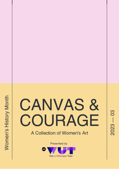 Canvas & Courage: A Collection of Women's Art