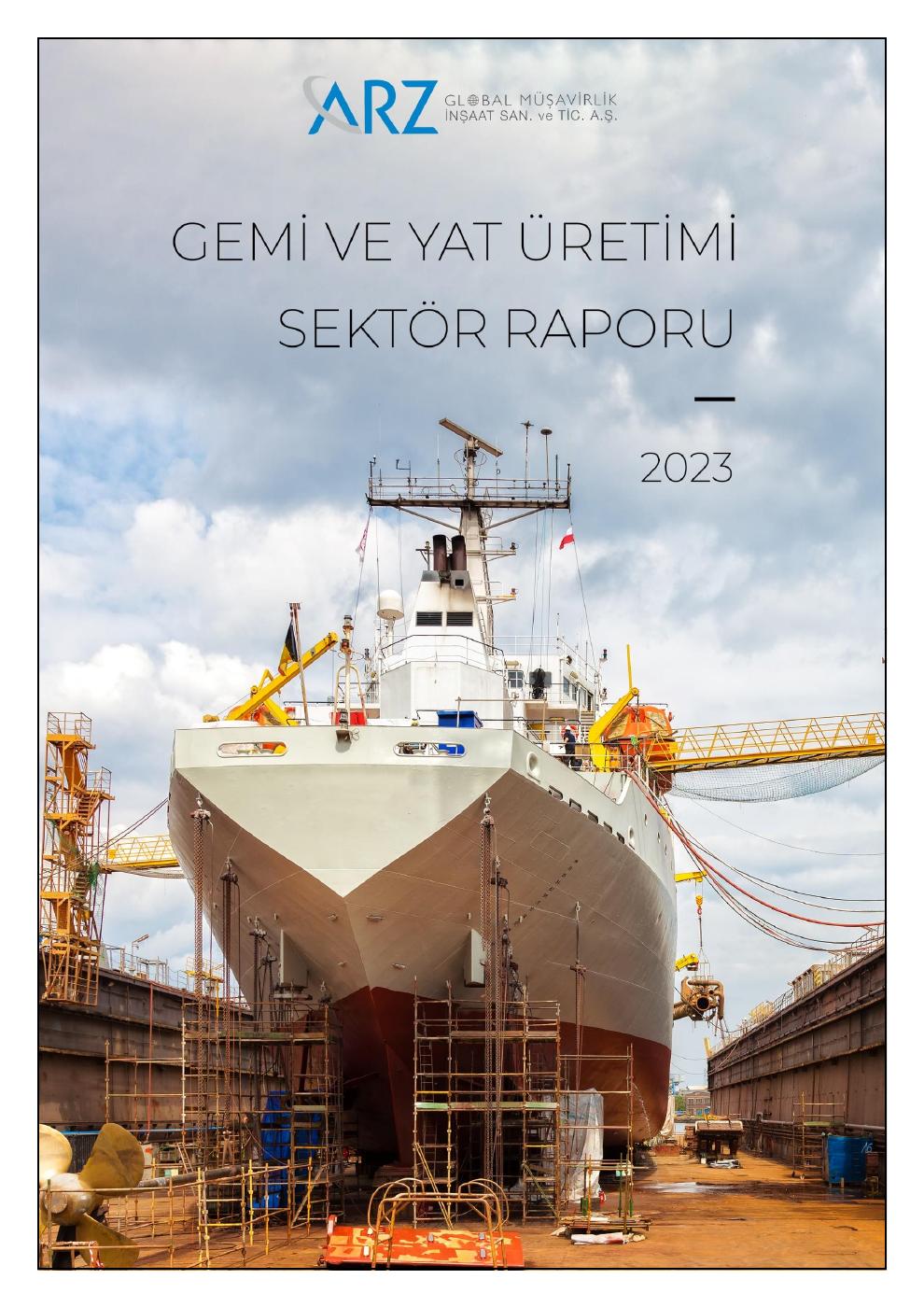 Gemi ve Yat Üretimi Sektör Raporu | PDF to Flipbook