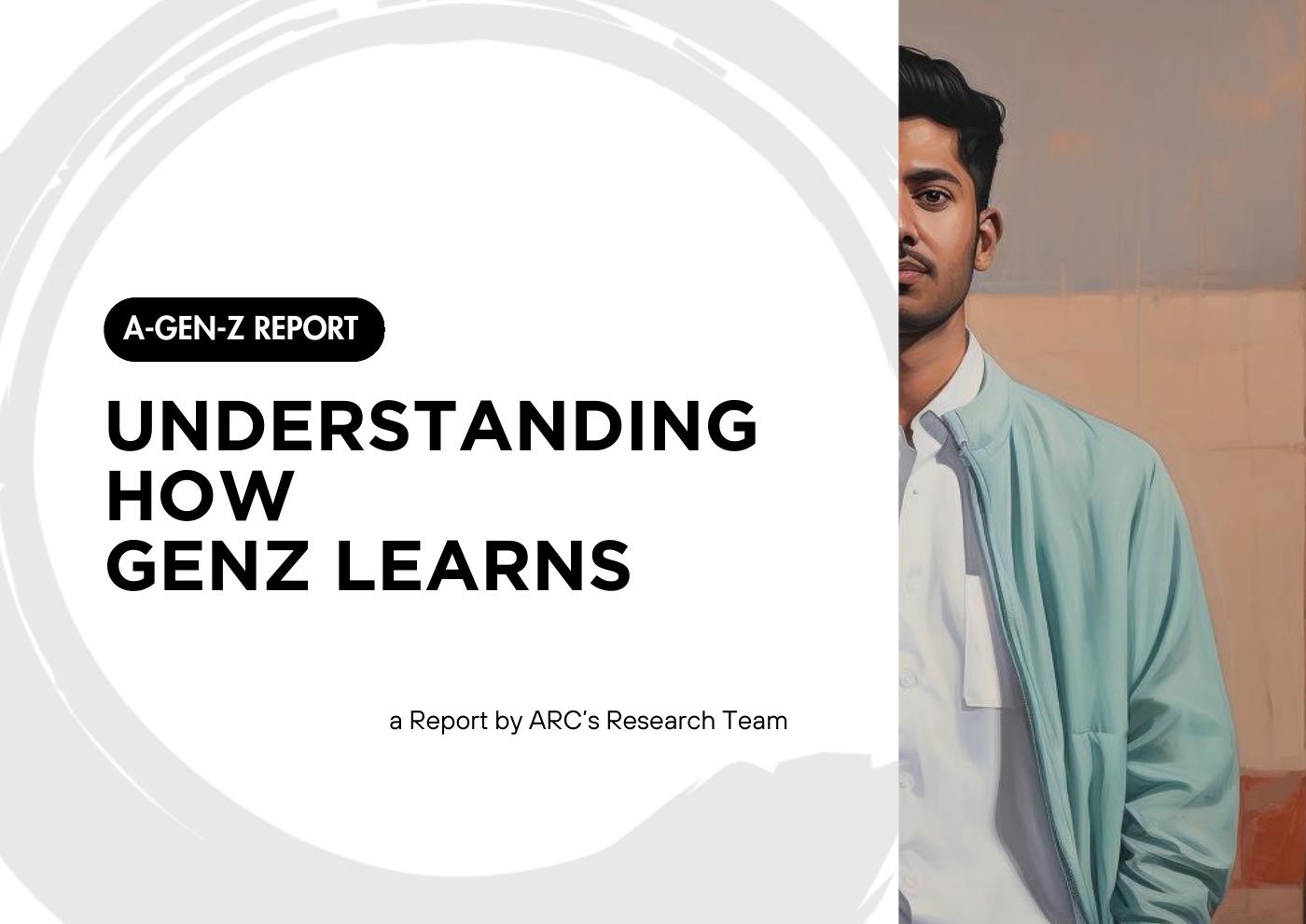 Understanding How Gen Z Learns