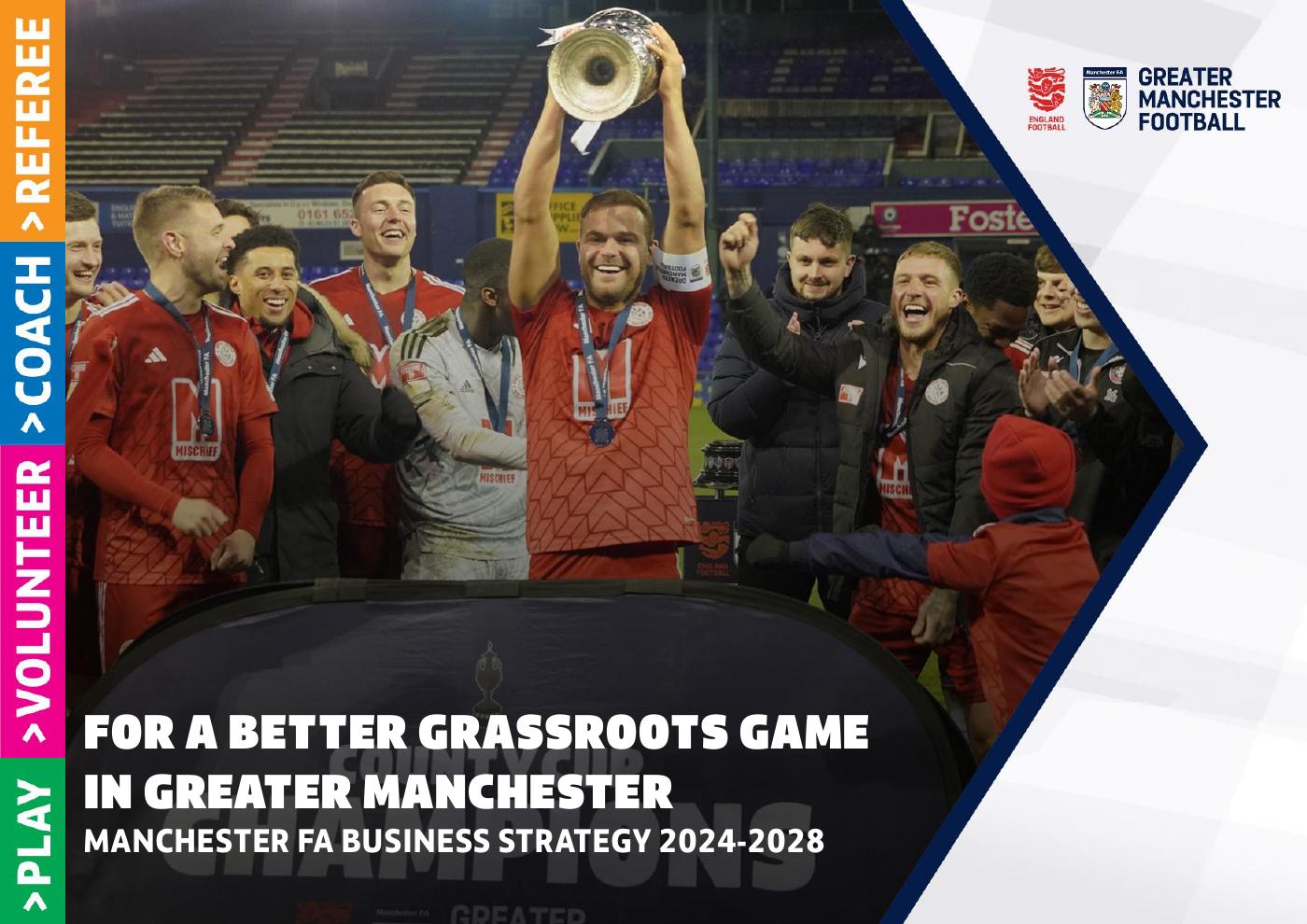 For a Better Grassroots Game in Greater Manchester | PDF to Flipbook