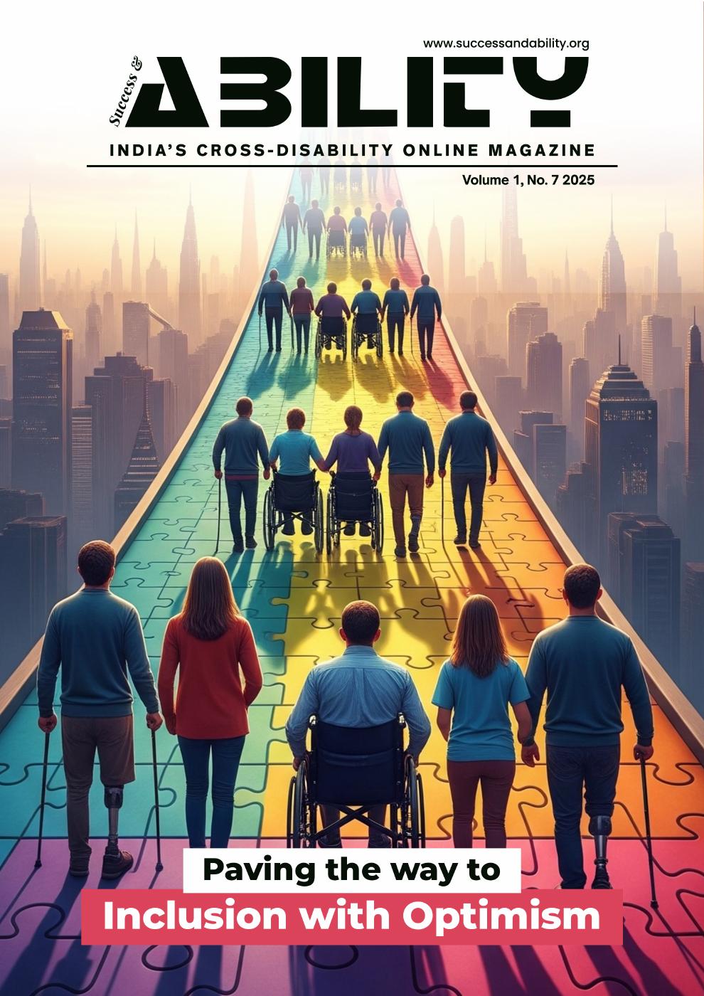 Success & ABILITY Volume 1, No.7 2025