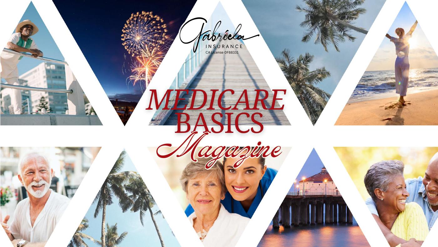Medicare Basics MagazIne