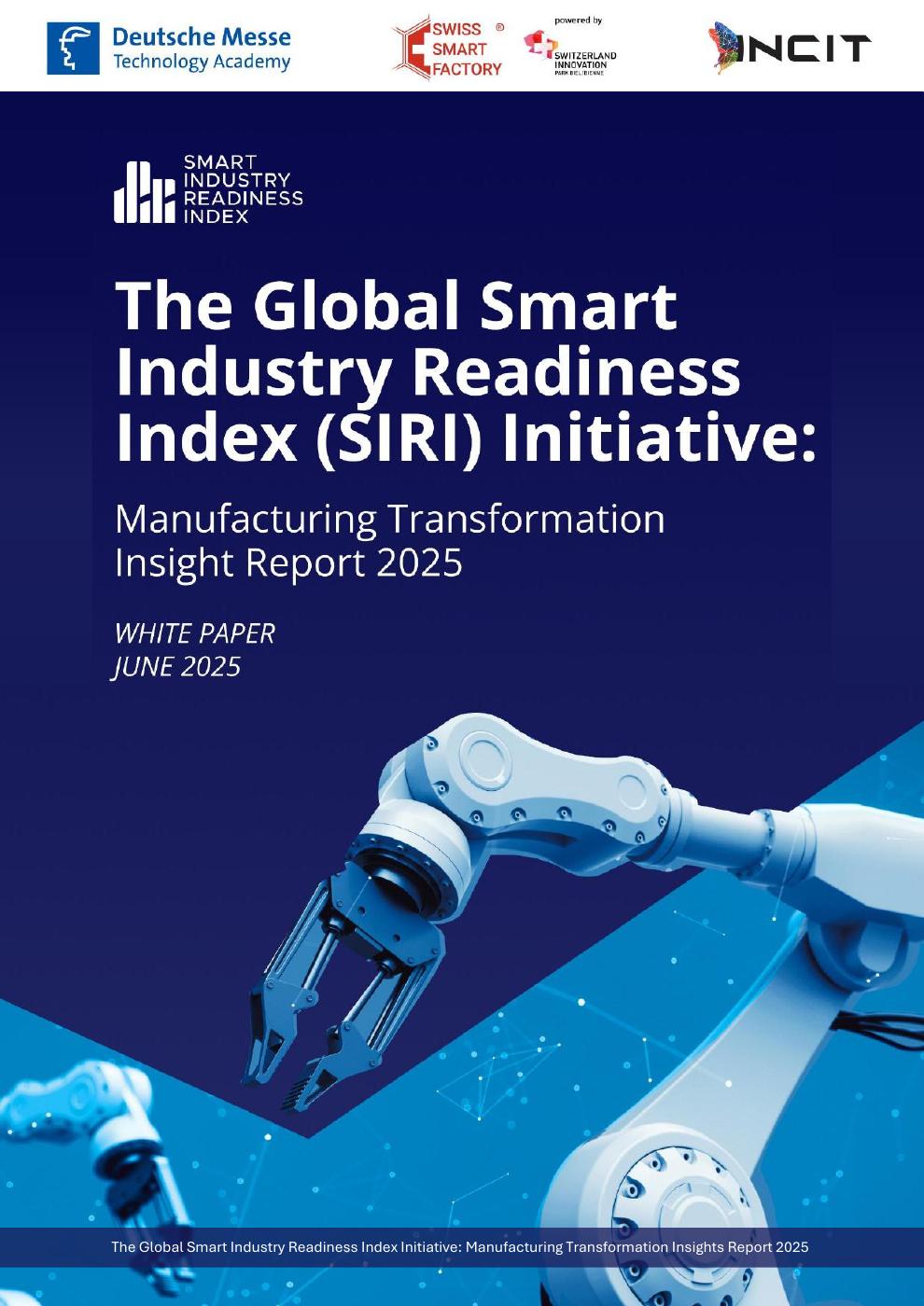 The Global Smart Industry Readiness Index Initiative