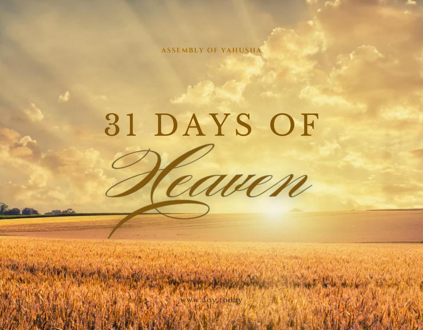 31 Days of Heaven