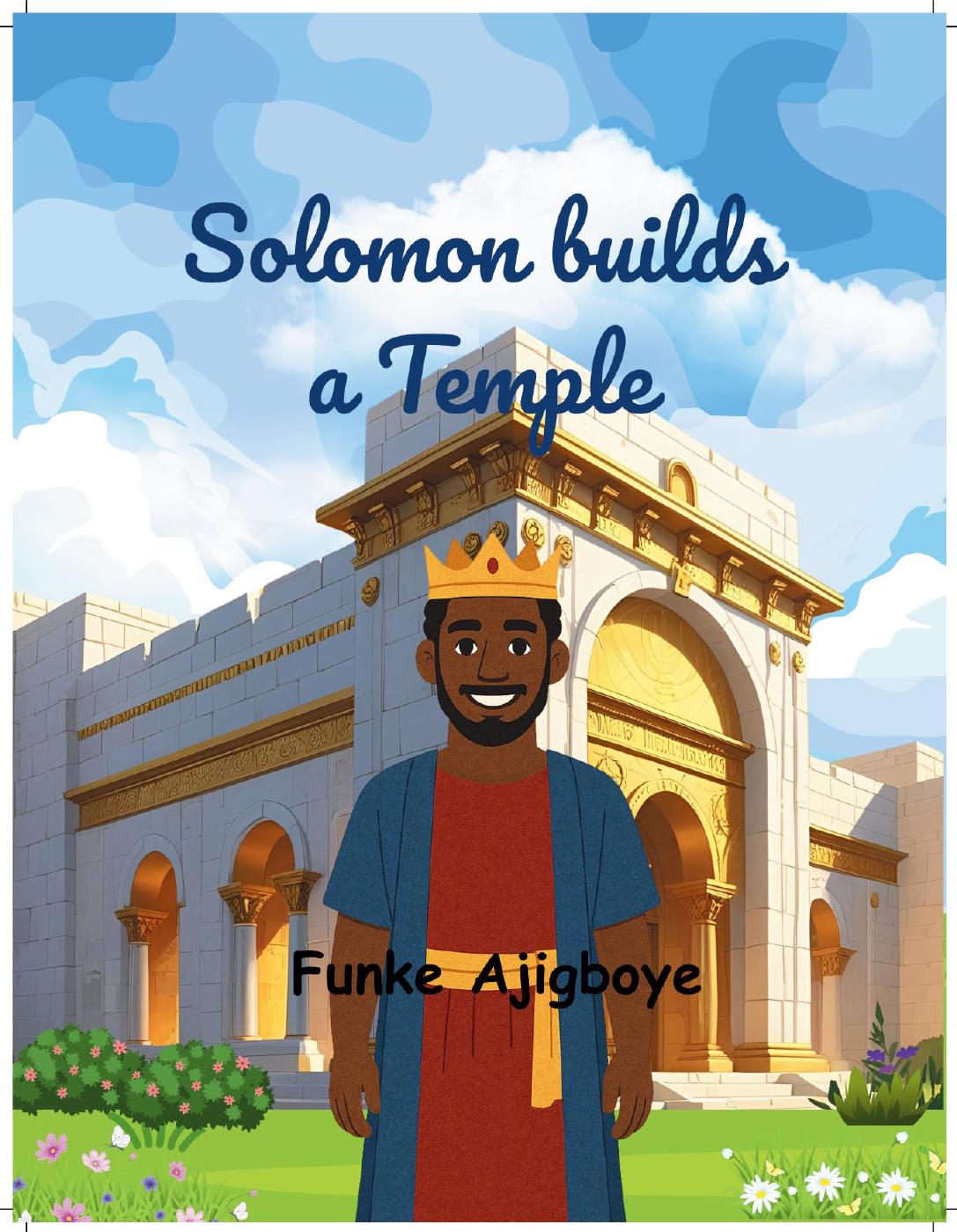 Solomon Builds a Temple | PDF to Flipbook